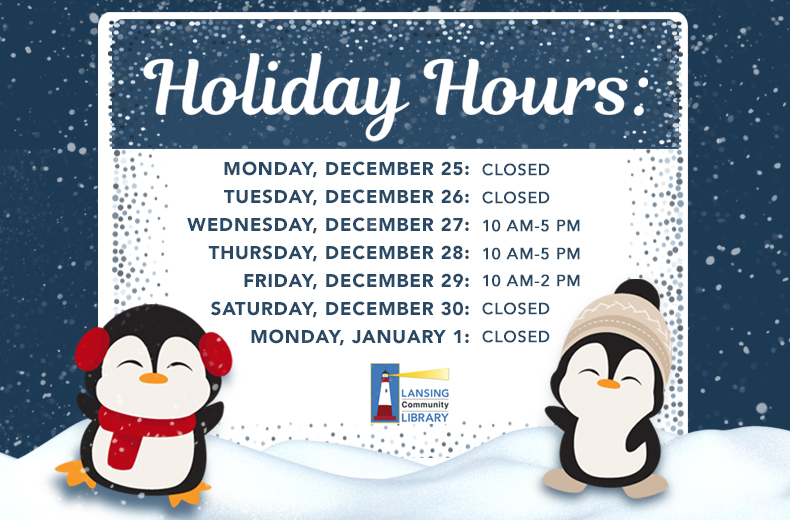 LCL Holiday Hours - Lansing Community Library